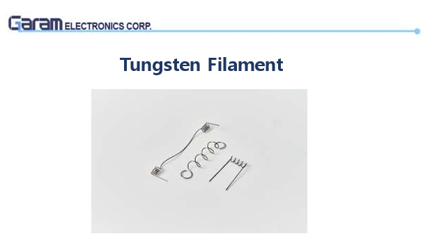 Tungsten Filament Spec Sheet – 가람전자