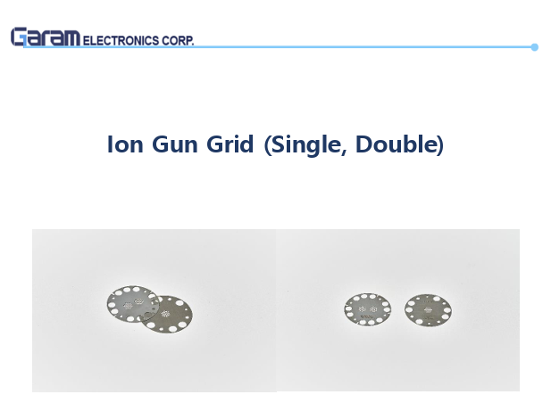 Ion Gun Grid Spec Sheet – 가람전자